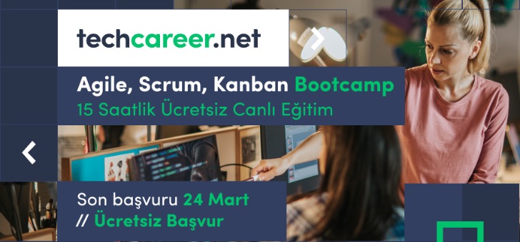 techcareer.net Agile, Scrum, Kanban Bootcamp İş İlanı - Kariyer.net